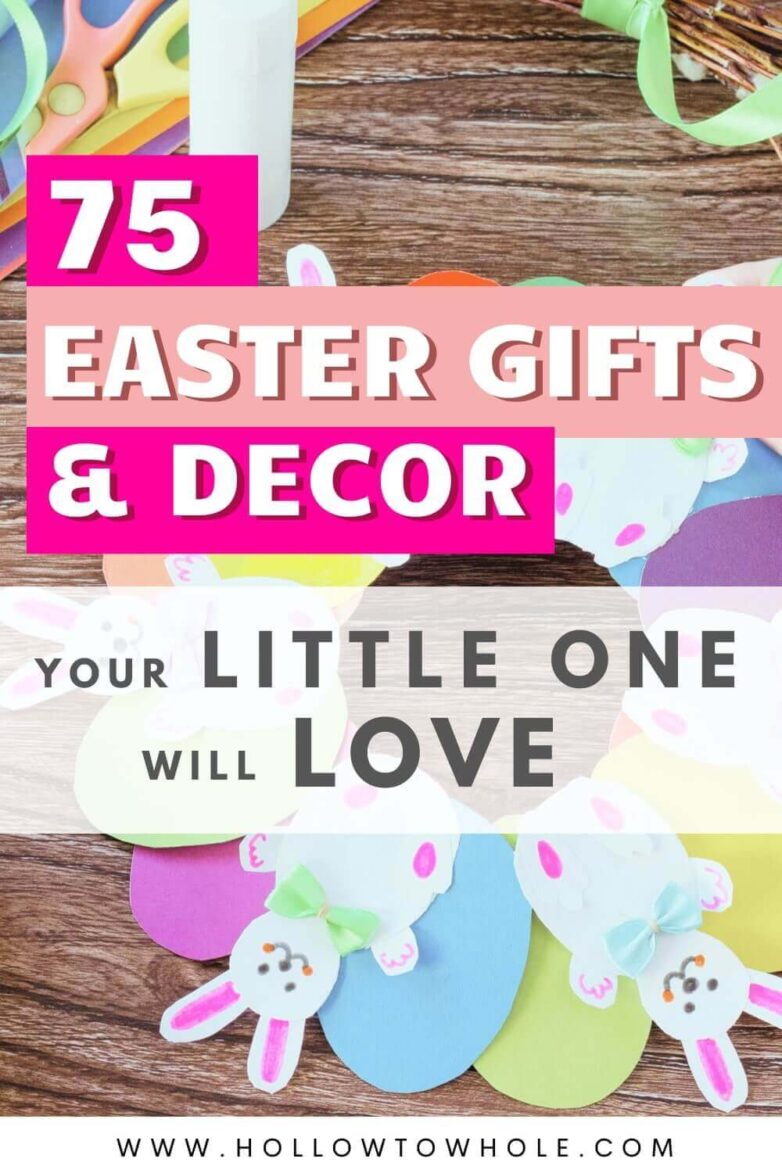 75 Special Easter Gifts and Décor for Kids to Fill Their Basket ...